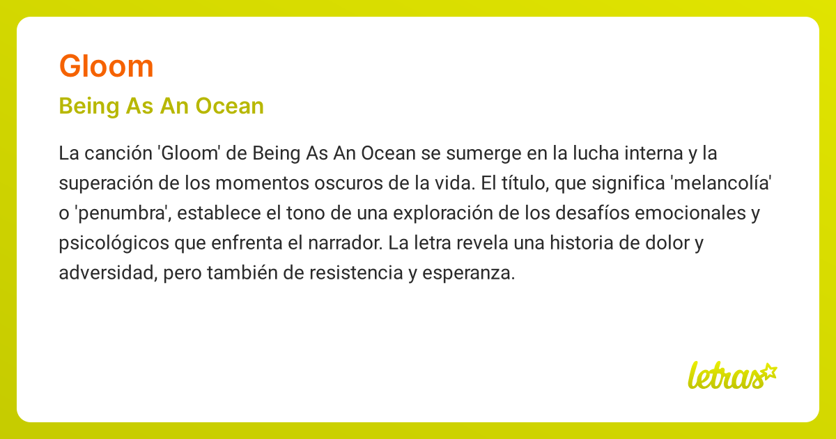 Significado de la canción GLOOM (Being As An Ocean) - LETRAS.COM
