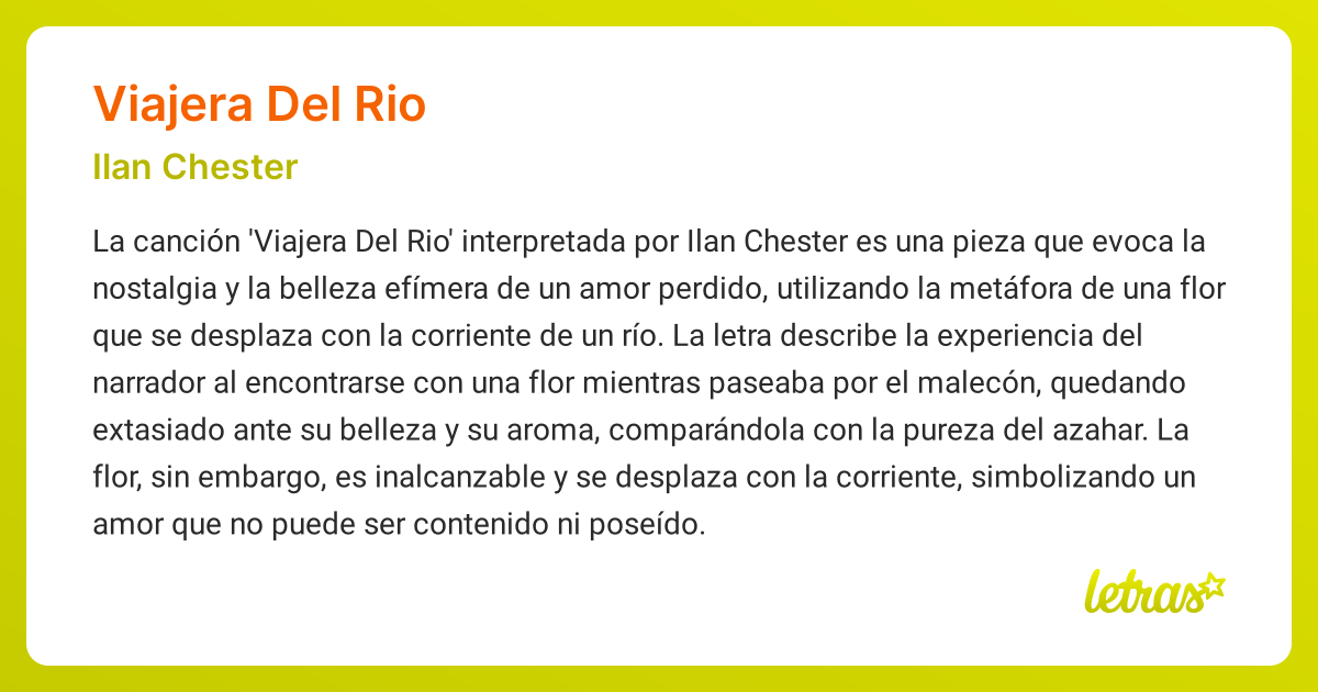 Significado de la canción VIAJERA DEL RIO (Ilan Chester) - LETRAS.COM
