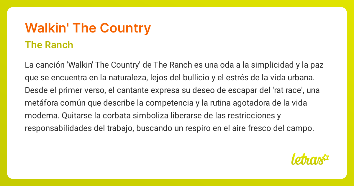 Significado de la canción WALKIN' THE COUNTRY (The Ranch) - LETRAS.COM