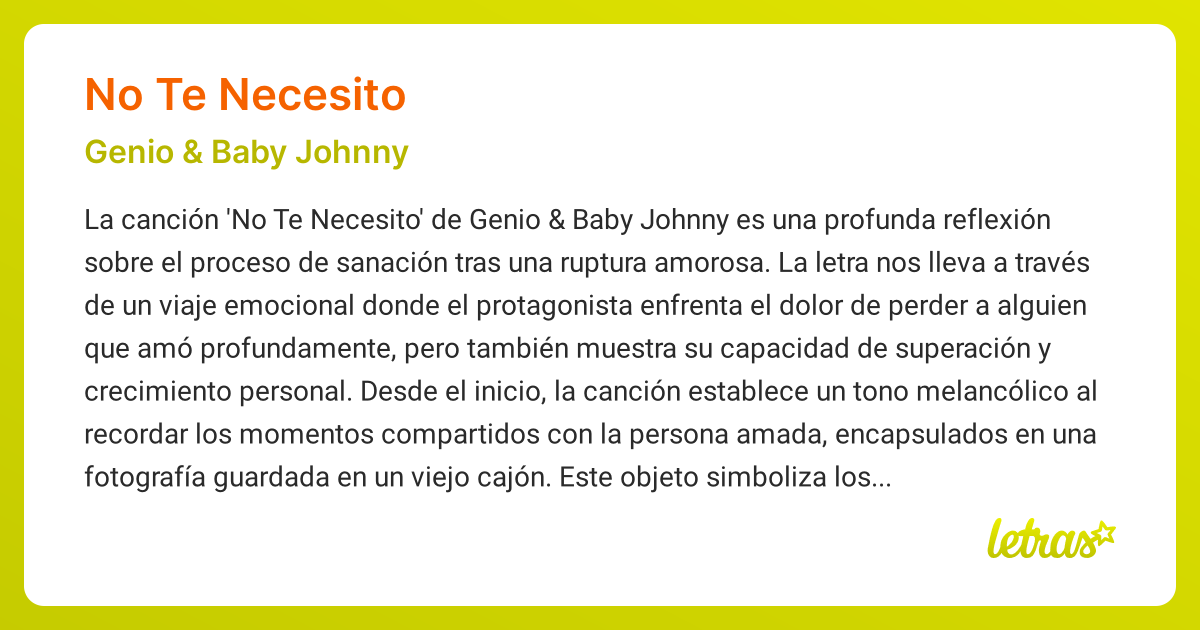 Significado de la canción NO TE NECESITO (Genio & Baby Johnny) - LETRAS.COM