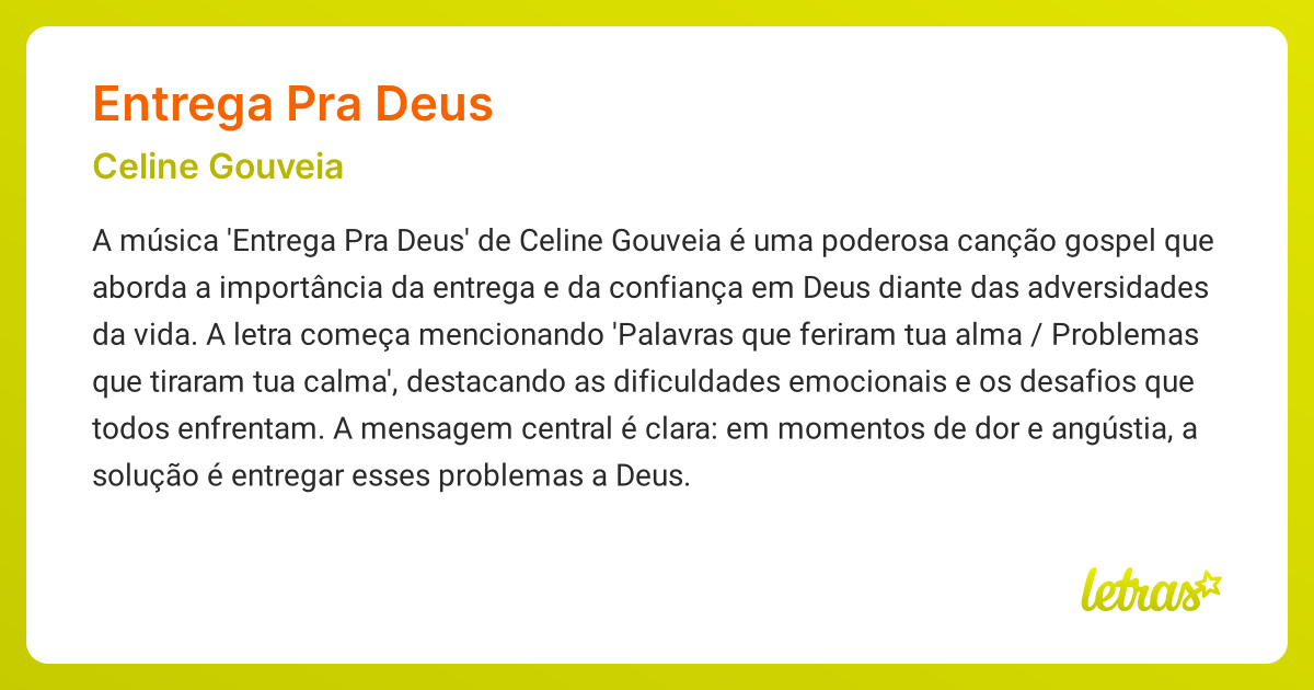 Significado da música ENTREGA PRA DEUS (Celine Gouveia) - LETRAS.MUS.BR