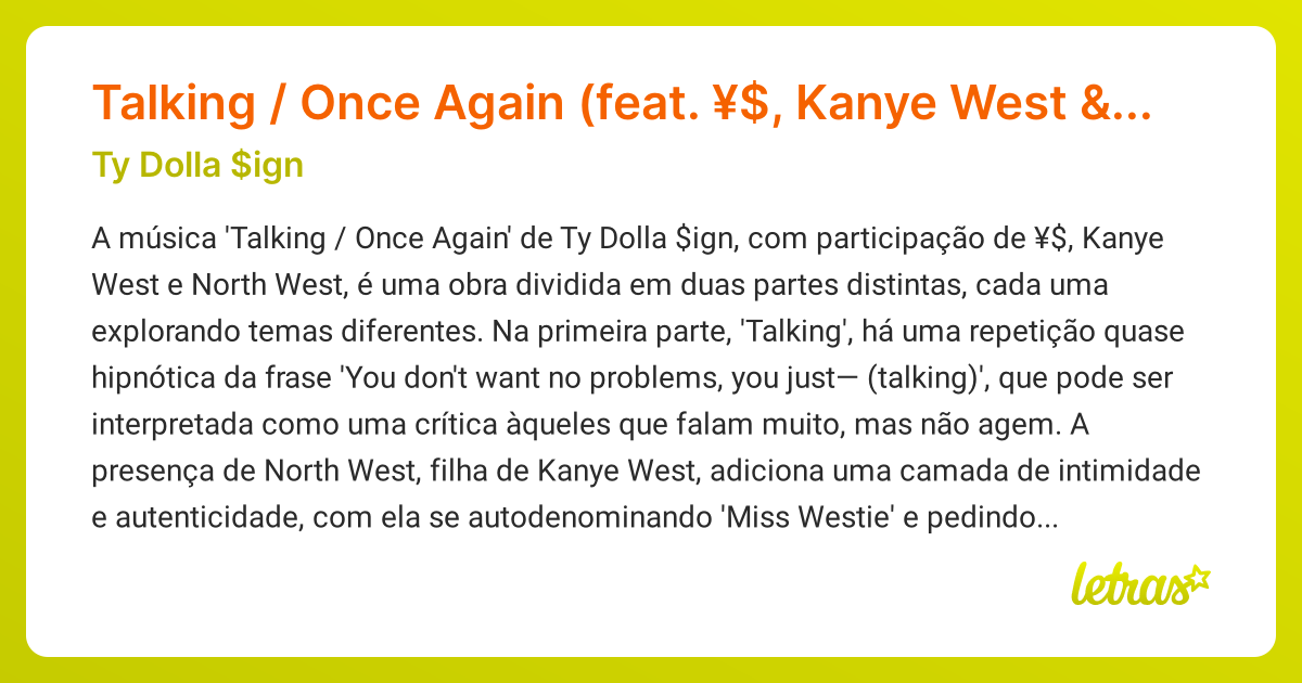 Significado da música Talking / Once Again (feat. ¥$, Kanye West ...
