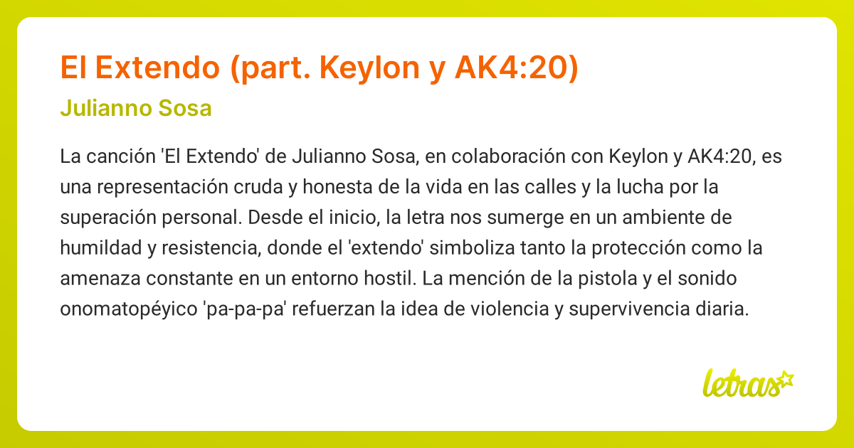 Significado de la canción El Extendo (part. Keylon y AK4:20) (Julianno ...