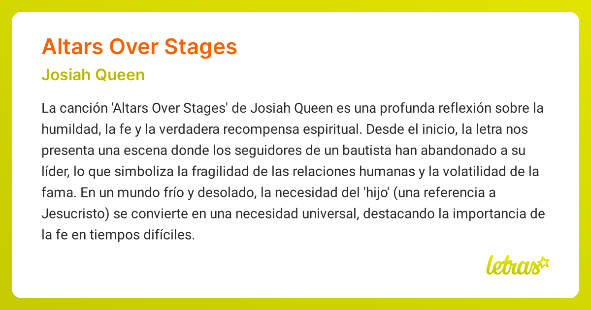 Significado de la canción ALTARS OVER STAGES (Josiah Queen) - LETRAS.COM
