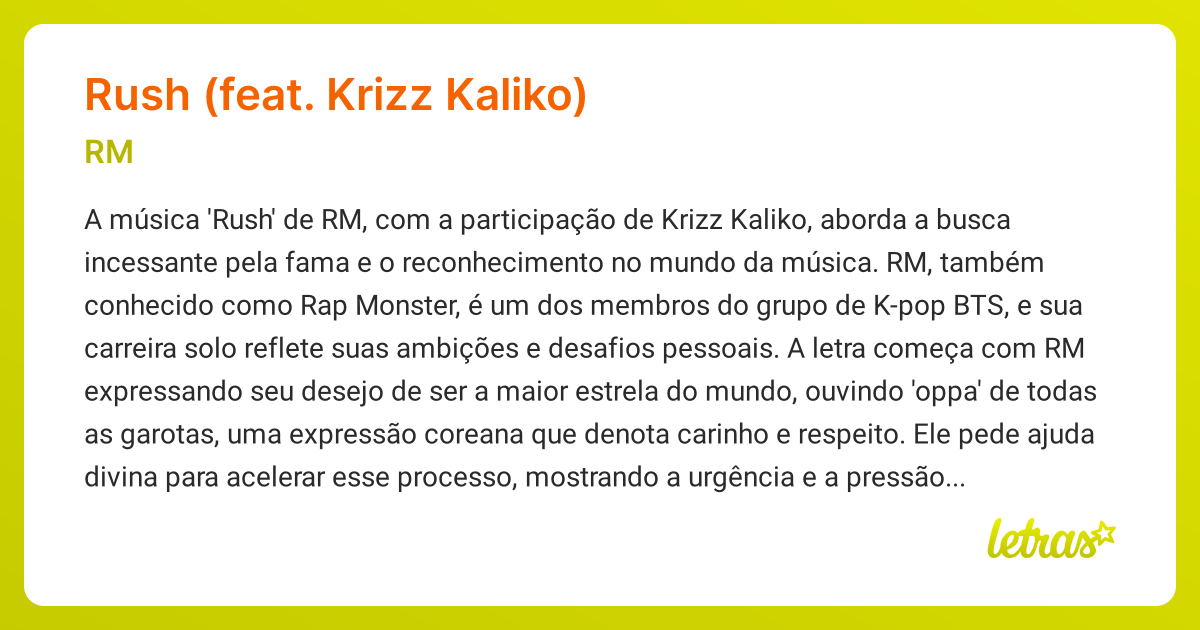 Significado da música RUSH (FEAT. KRIZZ KALIKO) (RM) - LETRAS.MUS.BR