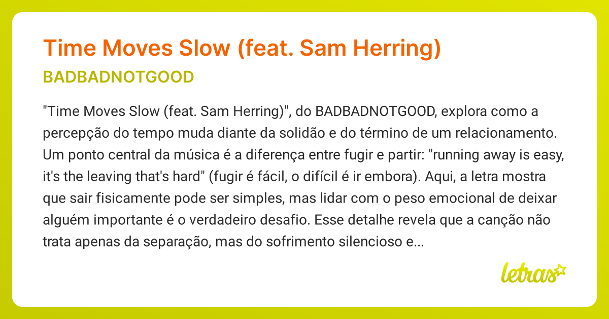 Significado da música Time Moves Slow (feat. Sam Herring ...