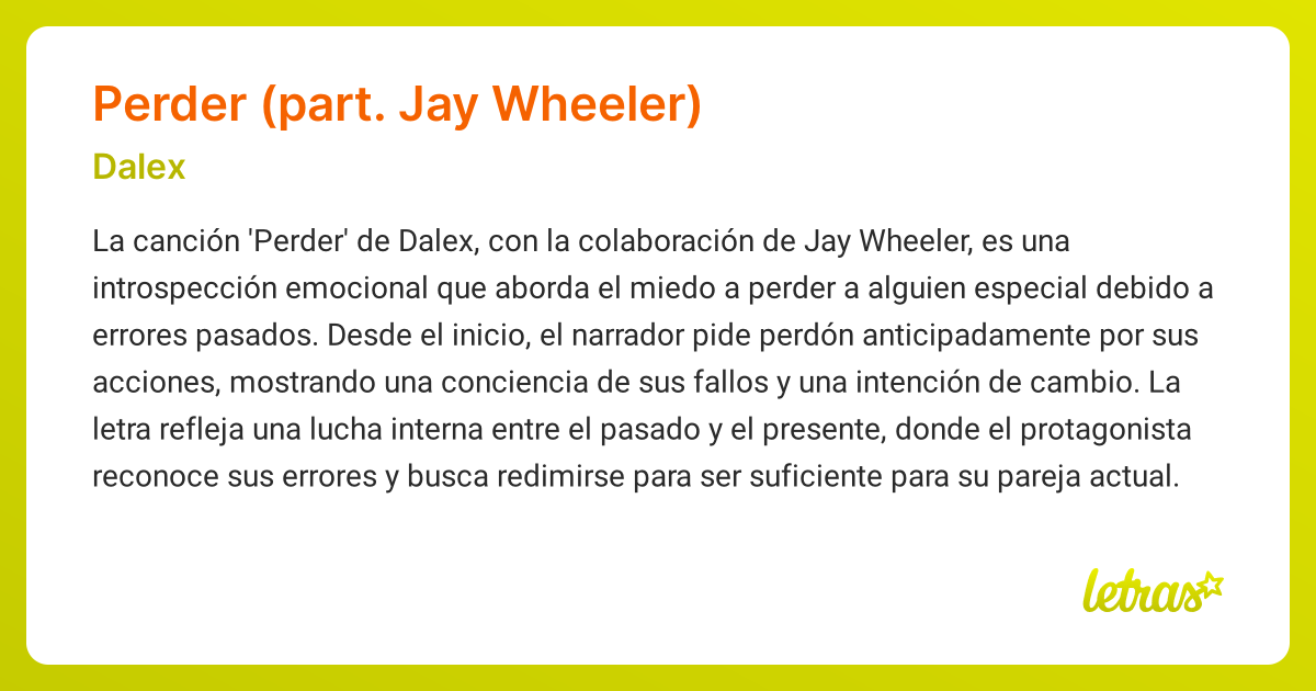Significado de la canción PERDER (PART. JAY WHEELER) (Dalex) - LETRAS.COM