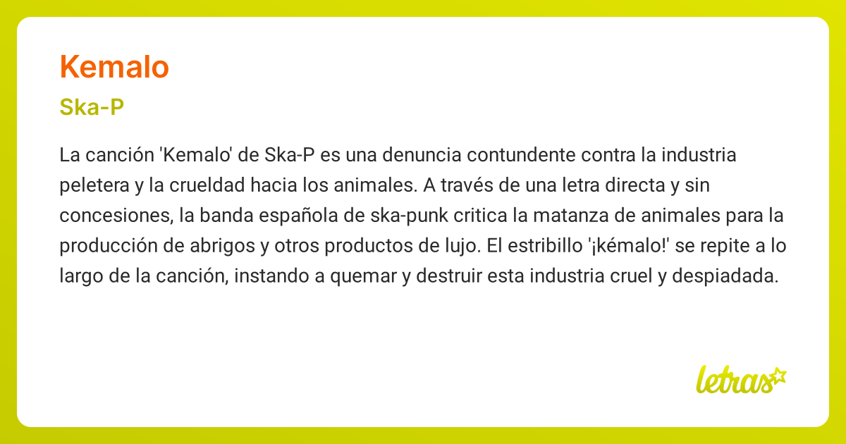 Significado de la canción KEMALO (Ska-P) - LETRAS.COM