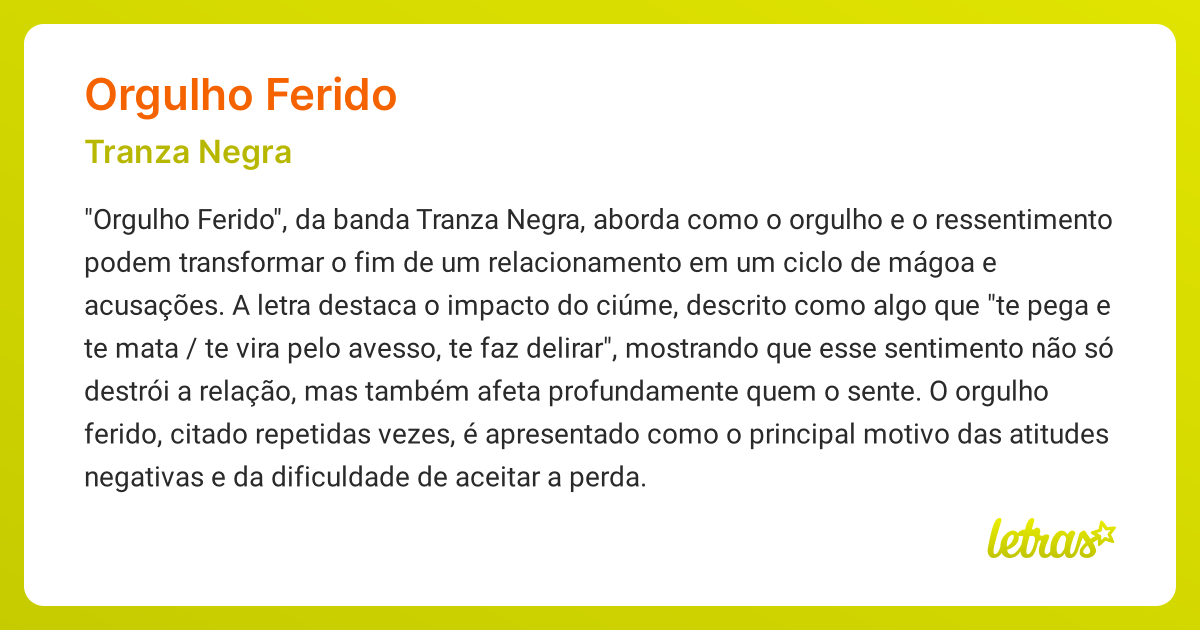 Significado da música ORGULHO FERIDO (Tranza Negra) - LETRAS.MUS.BR
