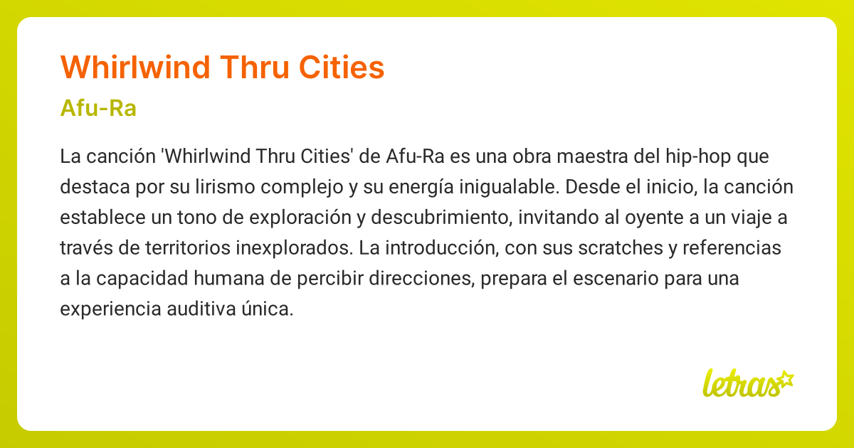 Significado de la canción WHIRLWIND THRU CITIES (Afu-Ra) - LETRAS.COM