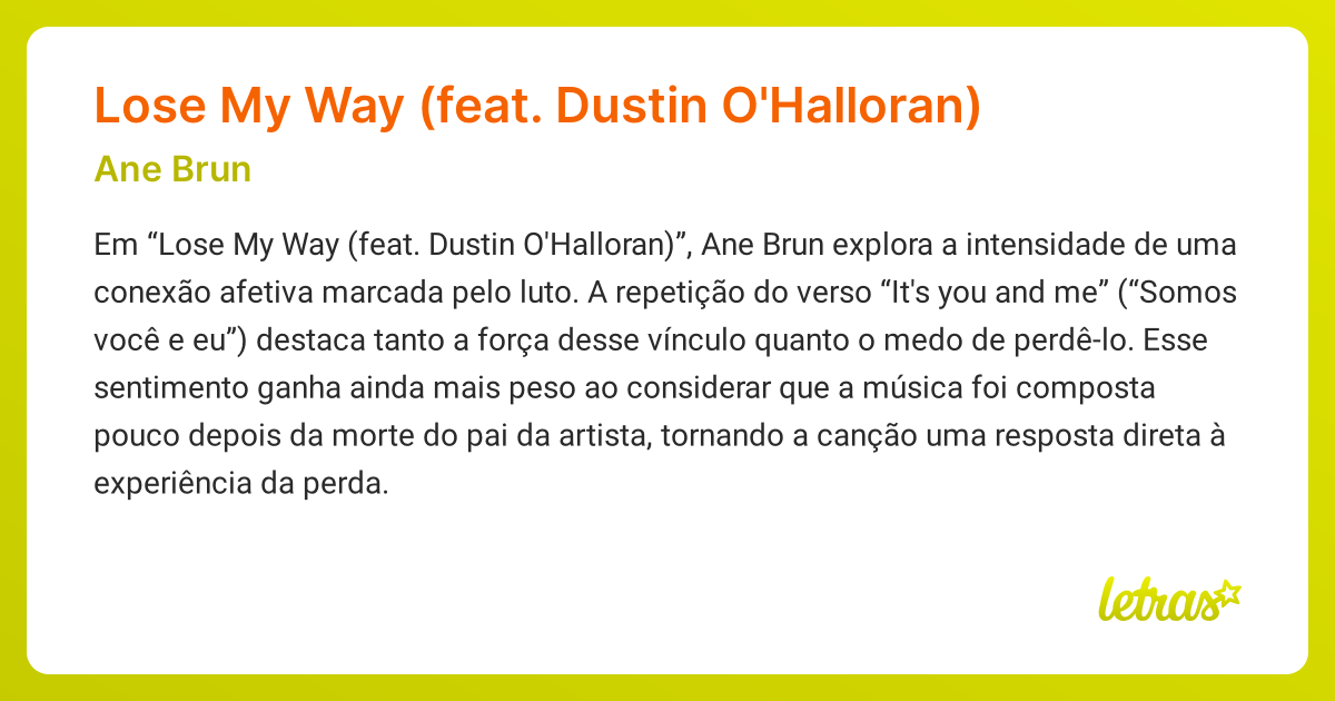 Significado da música Lose My Way (feat. Dustin O'Halloran) (Ane Brun ...