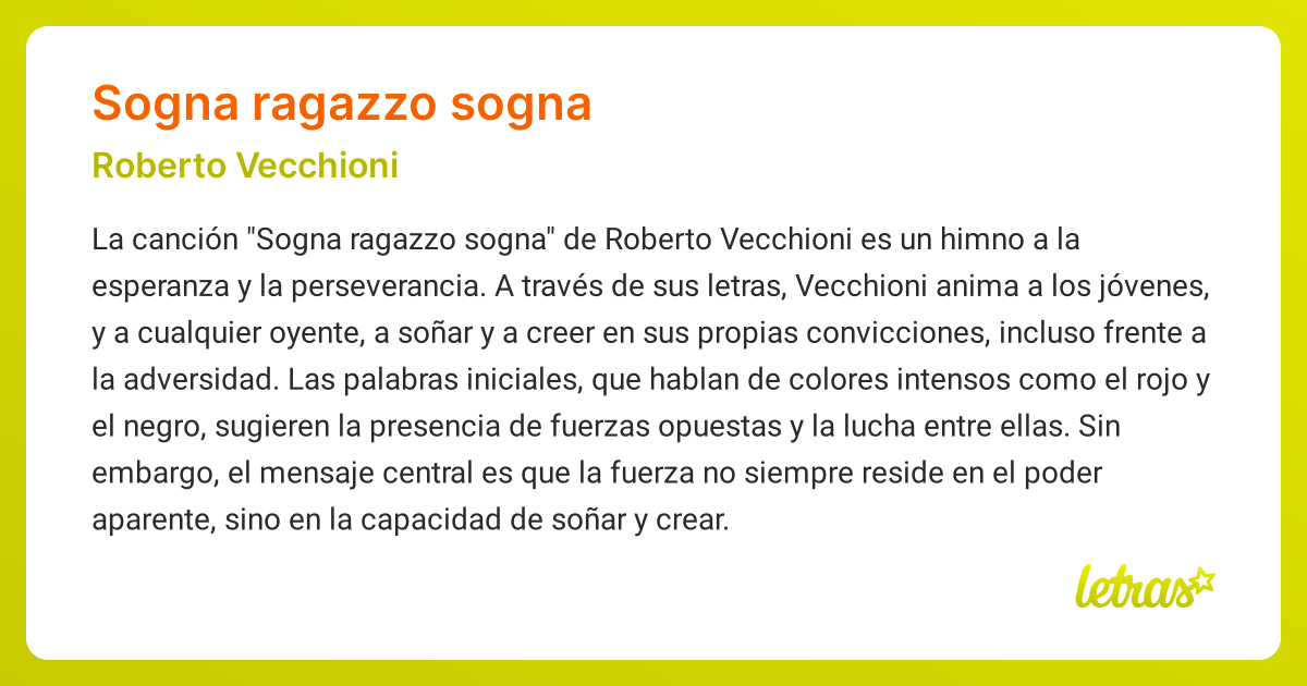 Significado de la canción SOGNA RAGAZZO SOGNA (Roberto Vecchioni) - LETRAS.COM