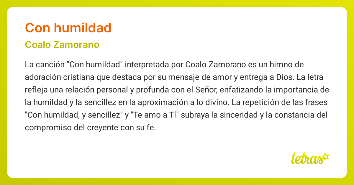 Significado de la canción CON HUMILDAD (Coalo Zamorano) - LETRAS.COM