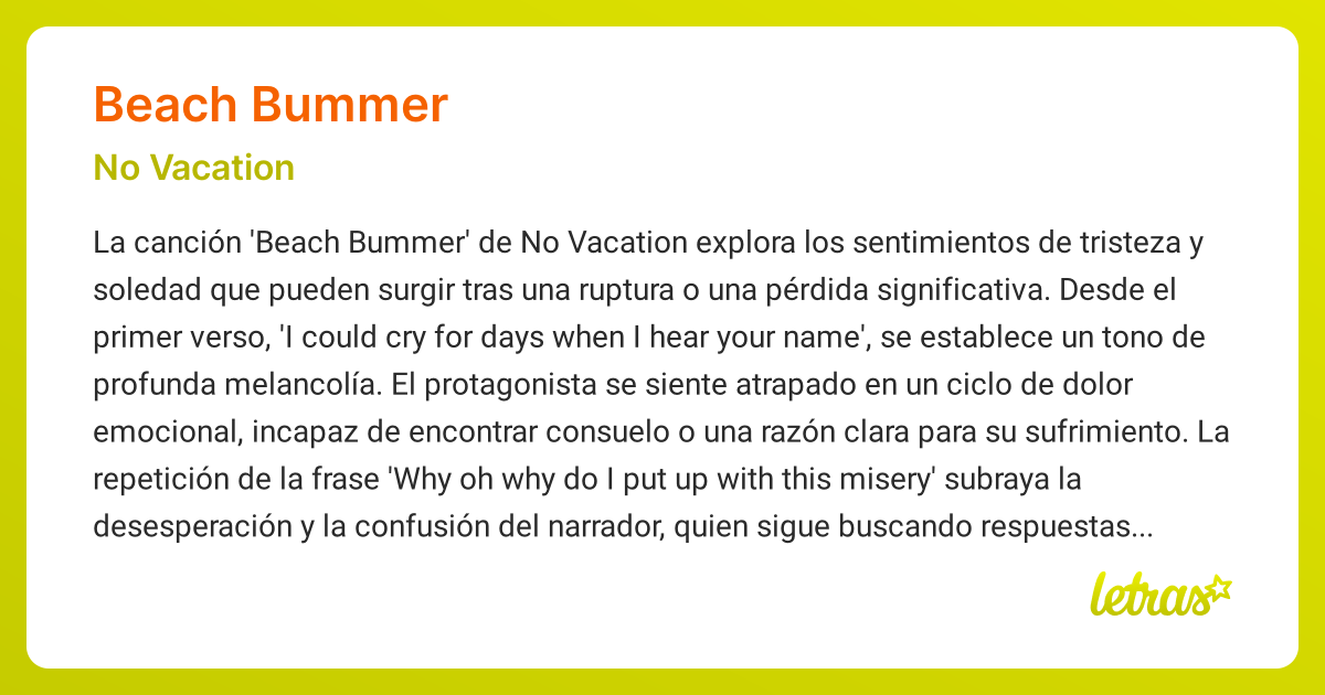 Significado de la canción BEACH BUMMER (No Vacation) - LETRAS.COM
