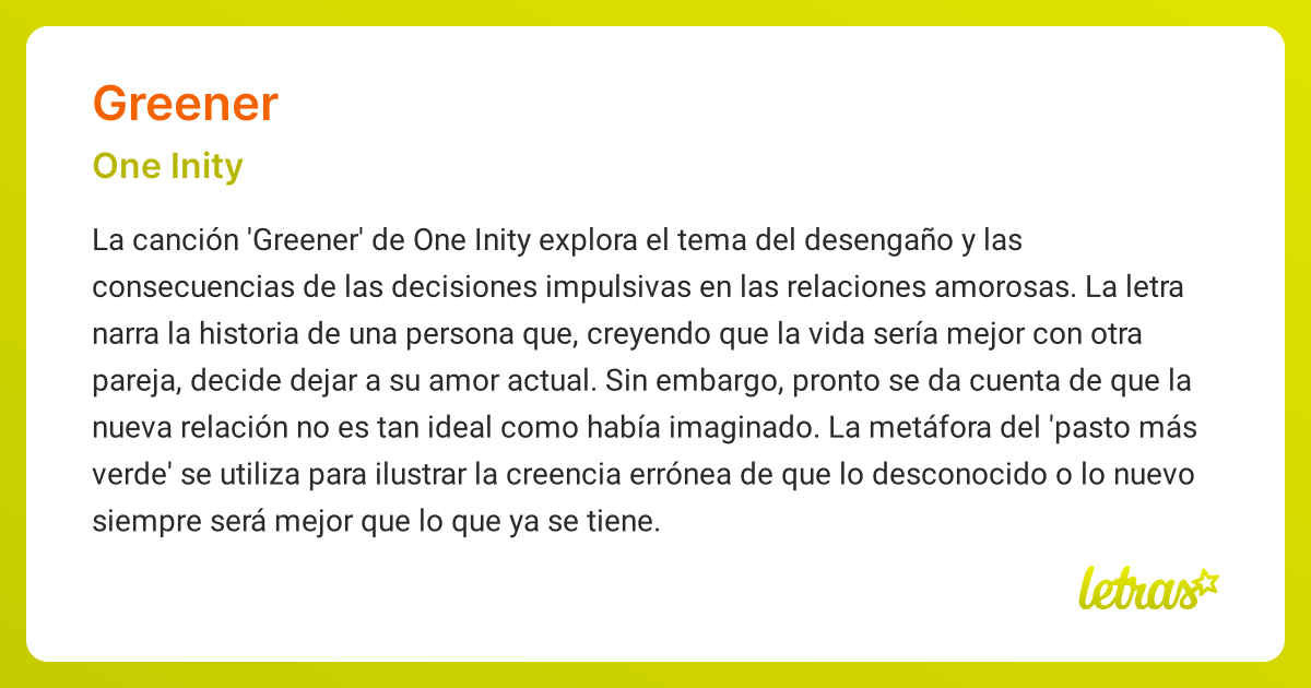 Significado de la canción GREENER (One Inity) - LETRAS.COM