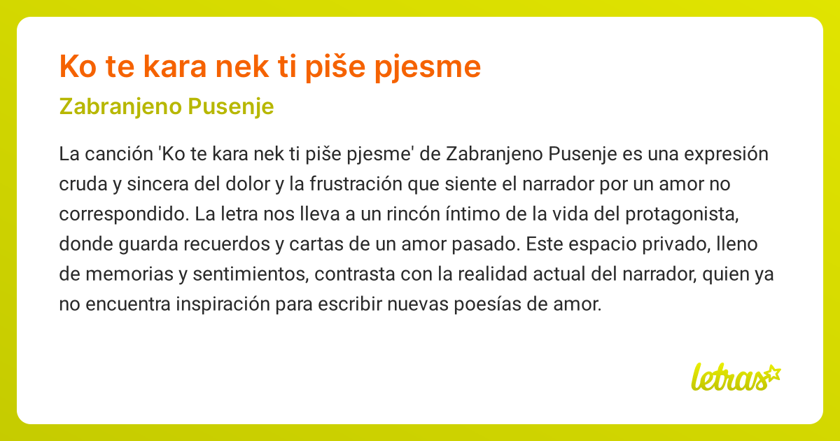 Significado de la canción KO TE KARA NEK TI PIŠE PJESME (Zabranjeno ...