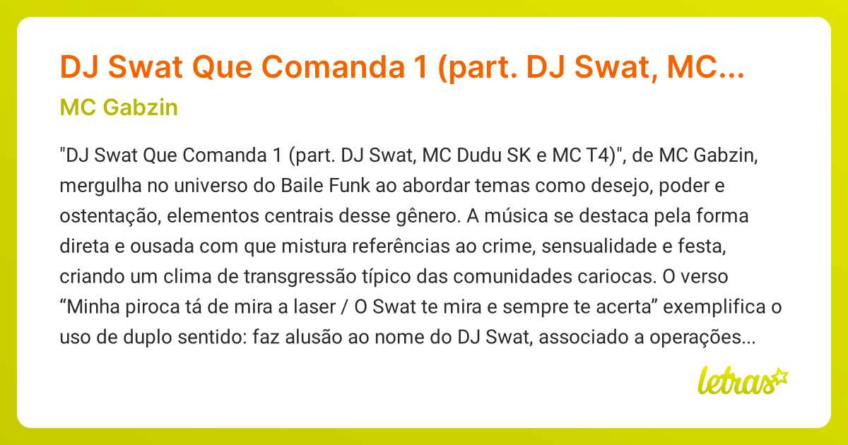 Significado da música DJ Swat Que Comanda 1 (part. DJ Swat, MC Dudu SK ...