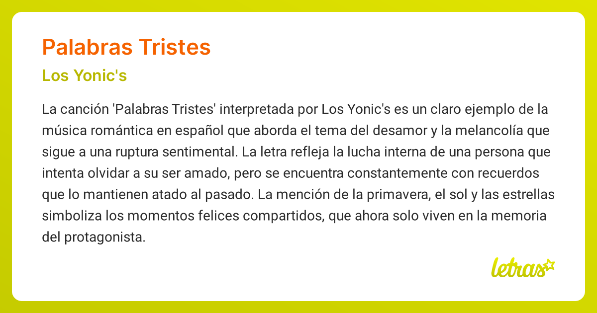 Significado de la canción PALABRAS TRISTES (Los Yonic's) - LETRAS.COM