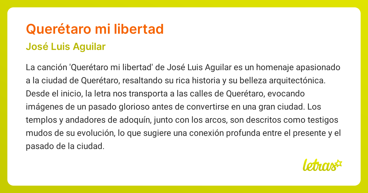 Significado de la canción QUERÉTARO MI LIBERTAD (José Luis Aguilar ...