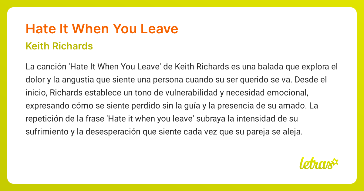 Significado de la canción HATE IT WHEN YOU LEAVE (Keith Richards ...