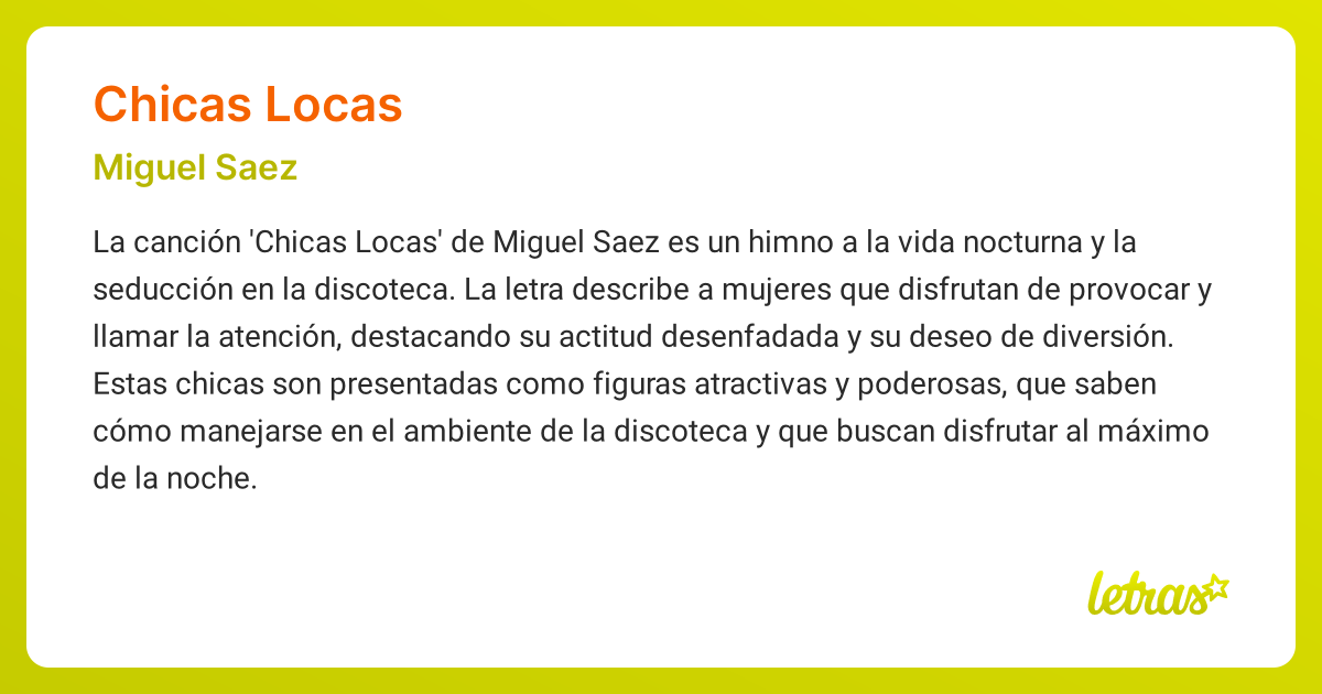 Significado de la canción CHICAS LOCAS (Miguel Saez) - LETRAS.COM