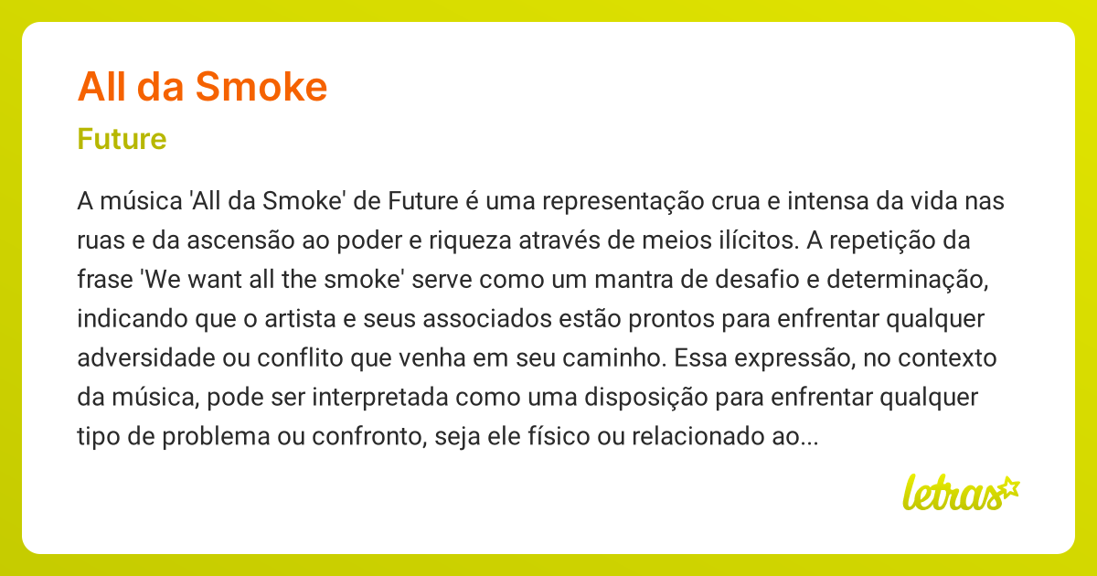 Significado da música ALL DA SMOKE (Future) - LETRAS.MUS.BR
