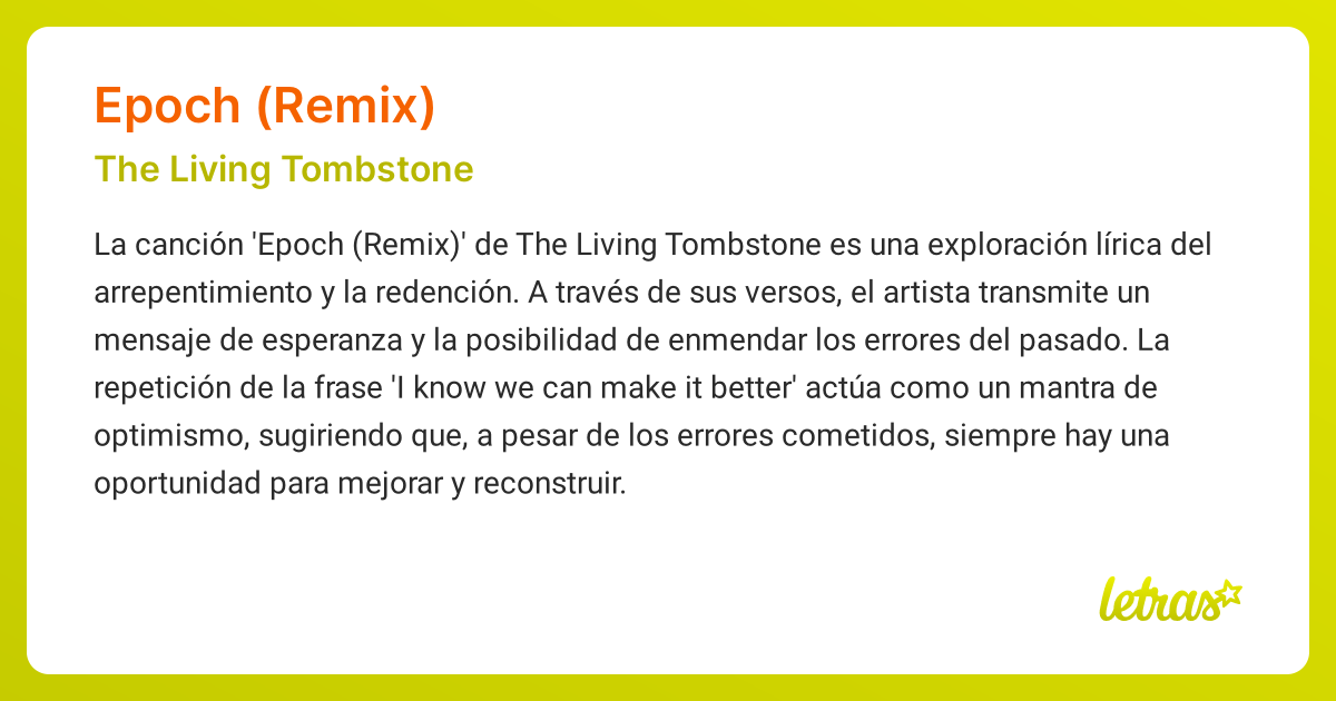 Significado de la canción EPOCH (REMIX) (The Living Tombstone) - LETRAS.COM