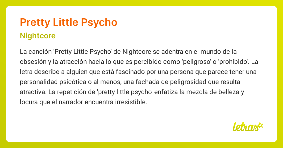 Significado de la canción PRETTY LITTLE PSYCHO (Nightcore) - LETRAS.COM
