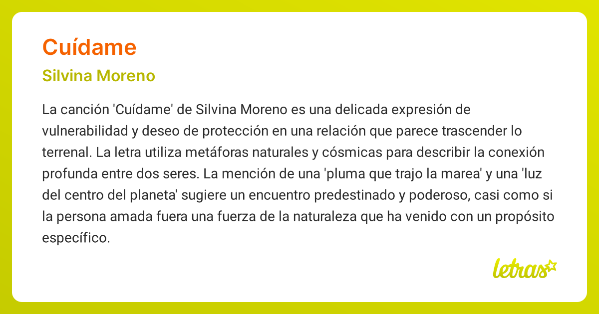 Significado de la canción CUÍDAME (Silvina Moreno) - LETRAS.COM