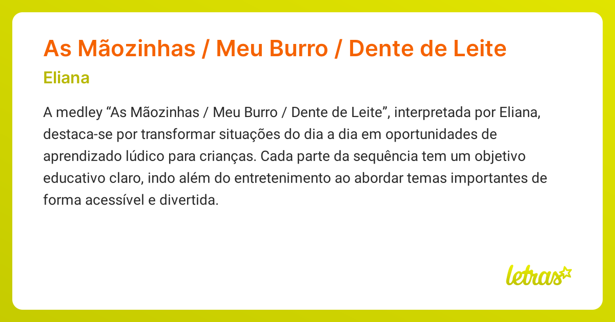 Significado da música As Mãozinhas / Meu Burro / Dente de Leite (Eliana ...