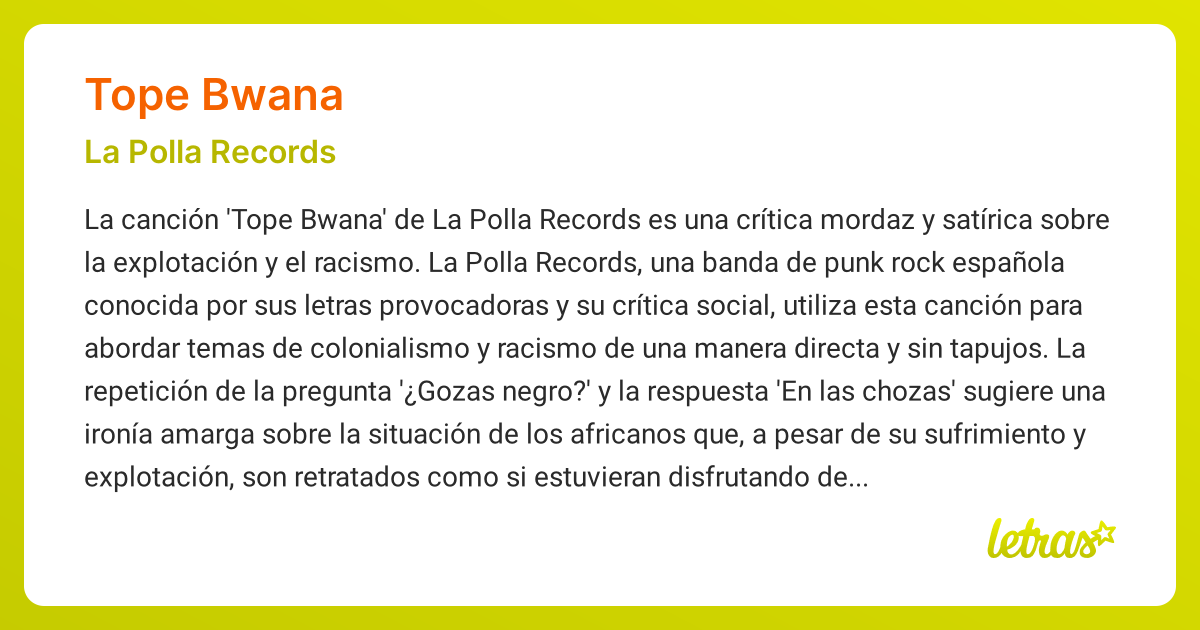 Significado de la canción TOPE BWANA (La Polla Records) - LETRAS.COM