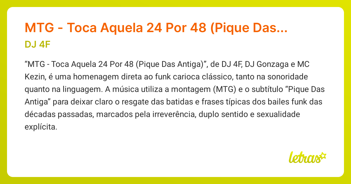 Significado da música MTG - Toca Aquela 24 Por 48 (Pique Das Antiga) (part. DJ Gonzaga e MC ...