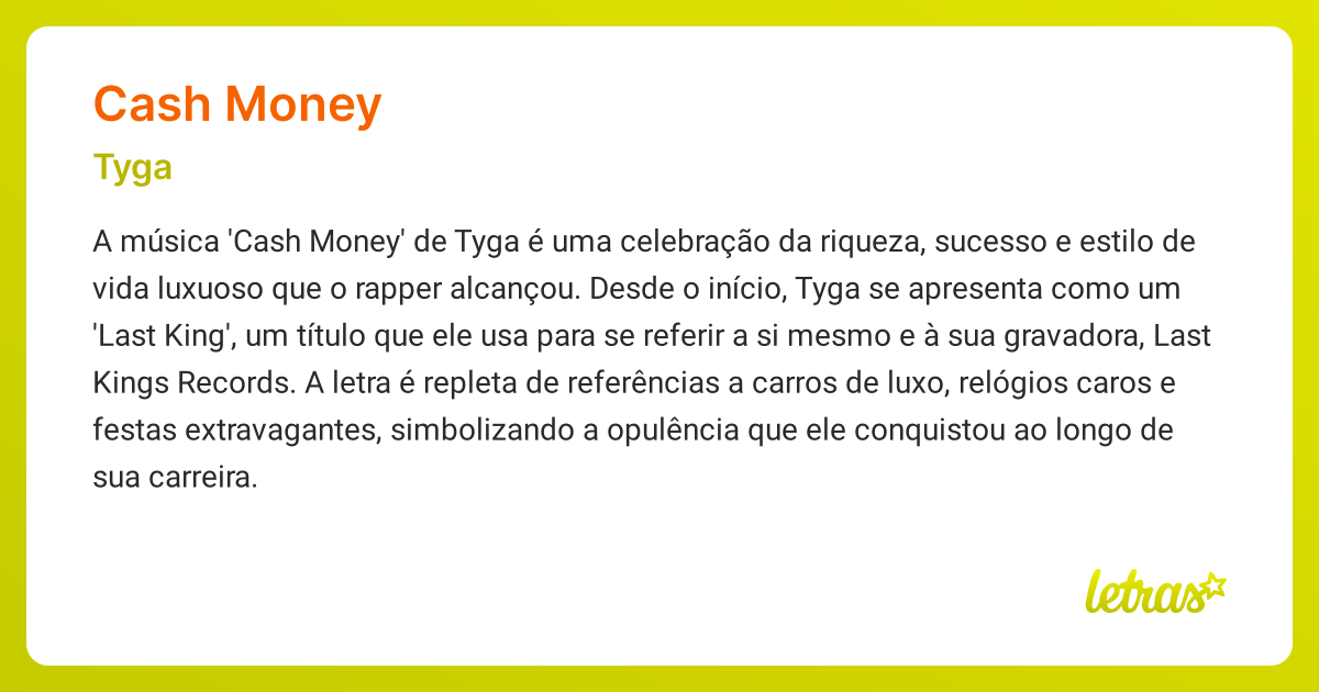 Significado da música CASH MONEY (Tyga) - LETRAS.MUS.BR