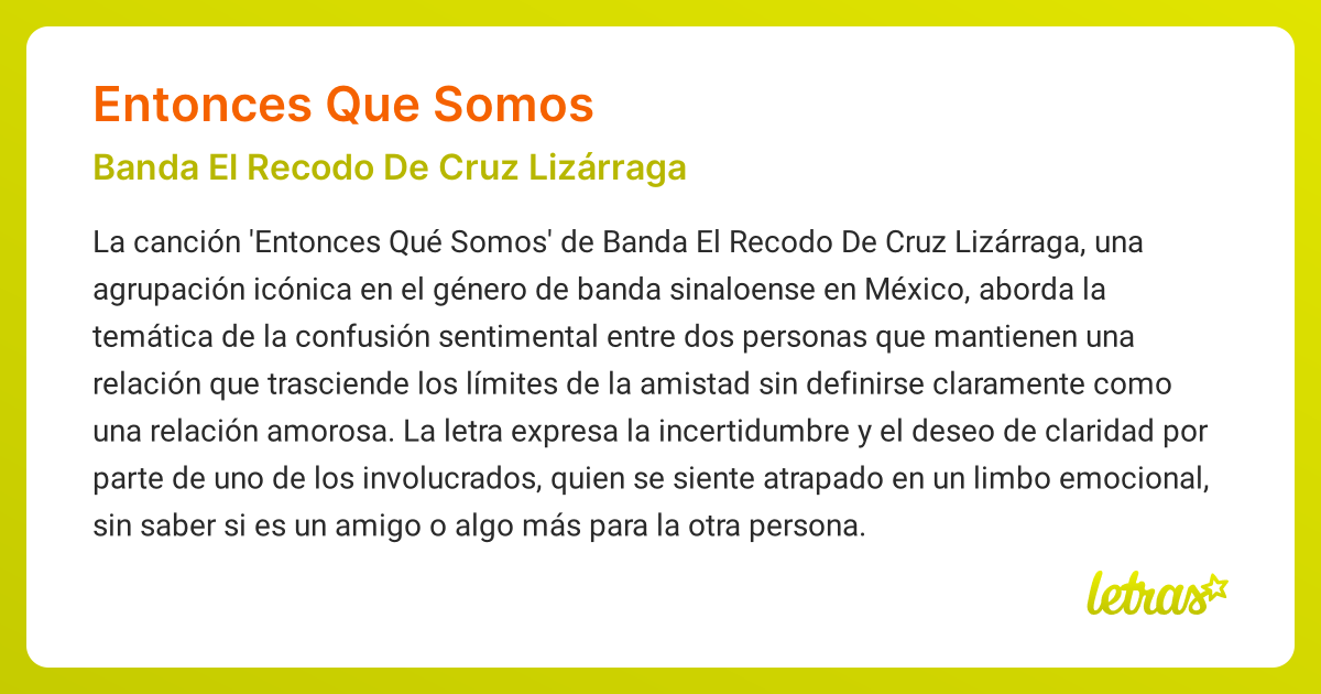 Significado de la canción ENTONCES QUE SOMOS (Banda El Recodo De Cruz ...