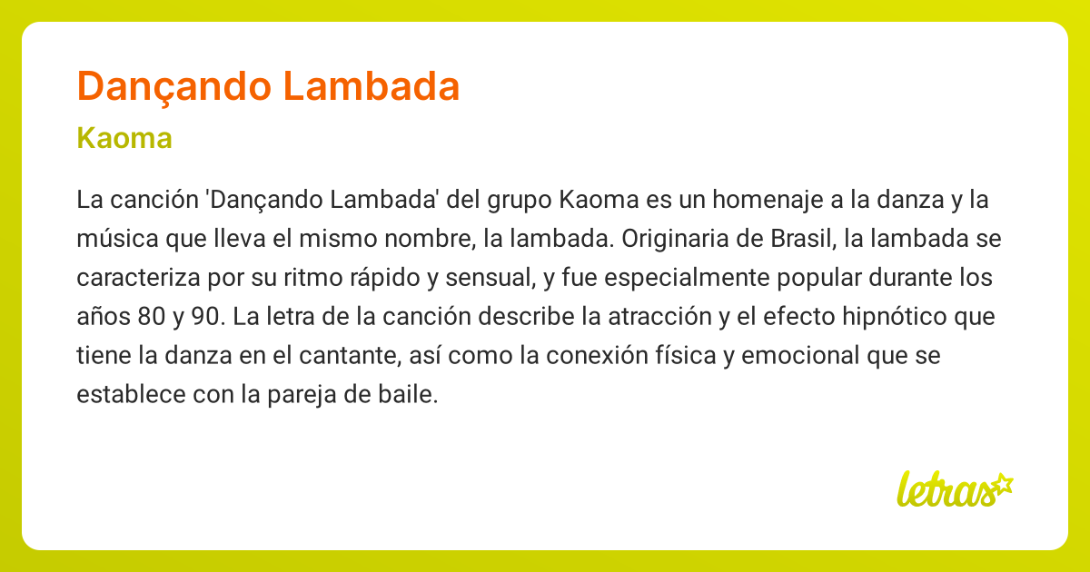 Significado de la canción DANÇANDO LAMBADA (Kaoma) - LETRAS.COM