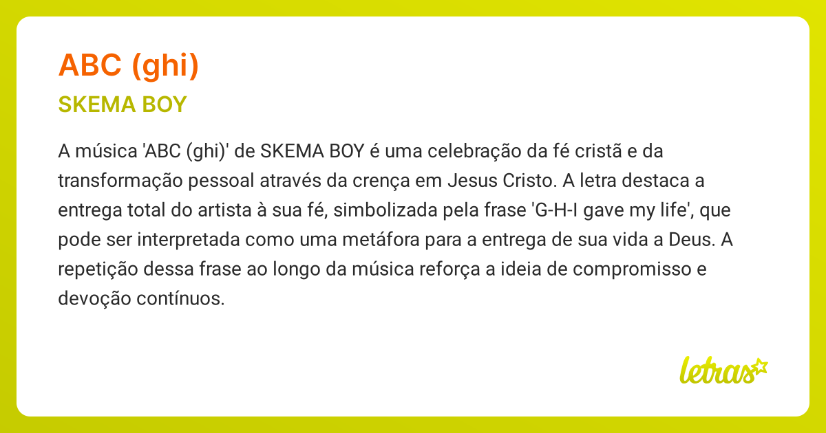 Significado da música ABC (GHI) (SKEMA BOY) - LETRAS.MUS.BR
