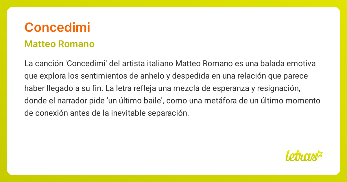 Significado de la canción CONCEDIMI (Matteo Romano) - LETRAS.COM