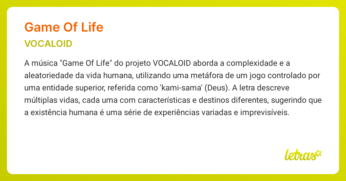 Significado da música GAME OF LIFE (VOCALOID) - LETRAS.MUS.BR