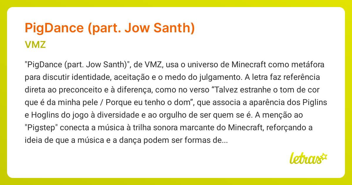 Significado da música PIGDANCE (PART. JOW SANTH) (VMZ) - LETRAS.MUS.BR