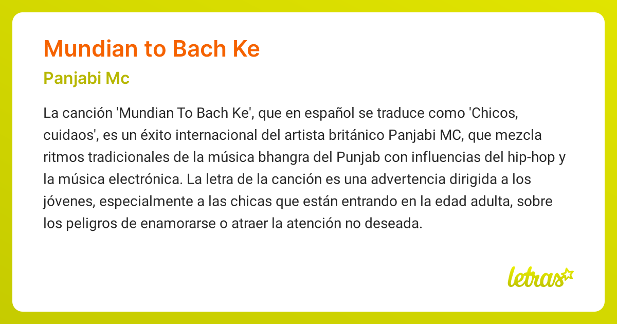 Significado de la canción MUNDIAN TO BACH KE (Panjabi Mc) - LETRAS.COM