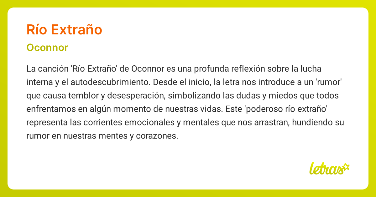 Significado de la canción RÍO EXTRAÑO (Oconnor) - LETRAS.COM