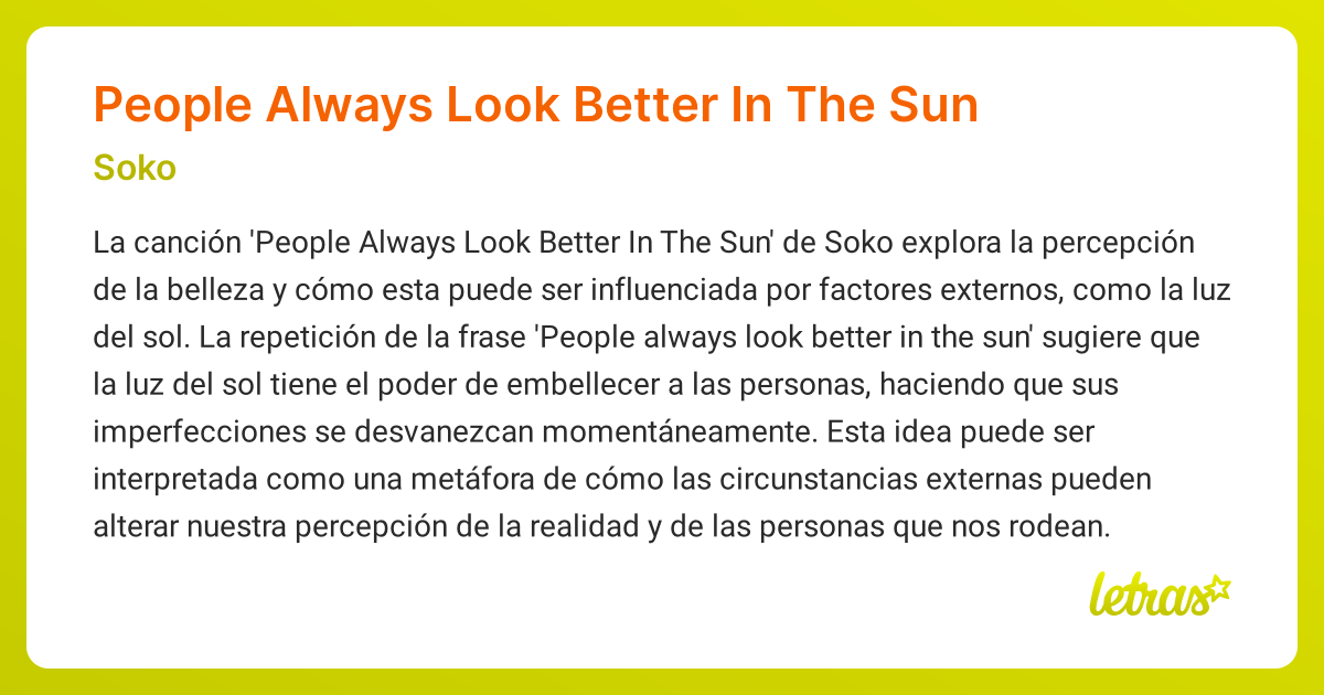 Significado de la canción People Always Look Better In The Sun (Soko ...