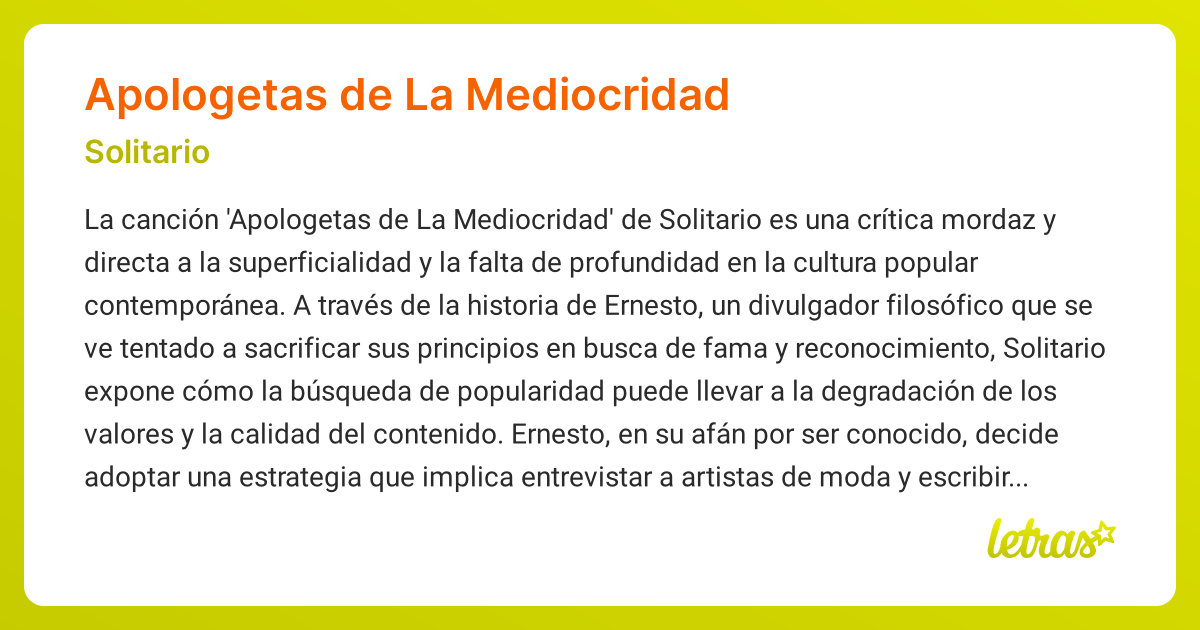 Significado de la canción APOLOGETAS DE LA MEDIOCRIDAD (Solitario ...