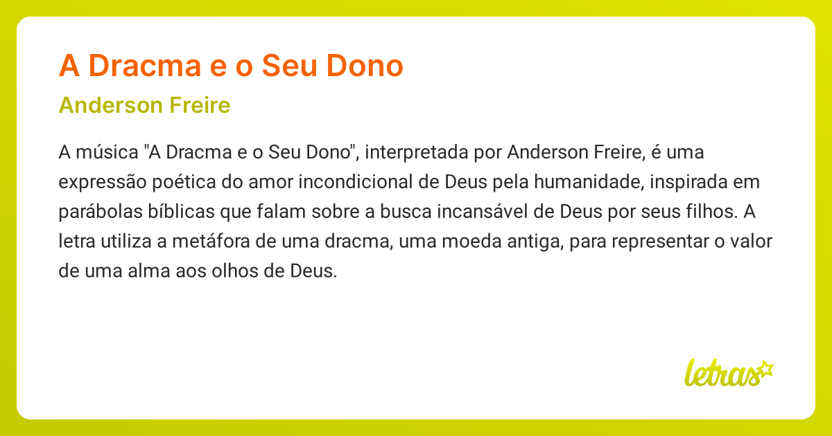 Significado da música A DRACMA E O SEU DONO (Anderson Freire) - LETRAS.MUS.BR