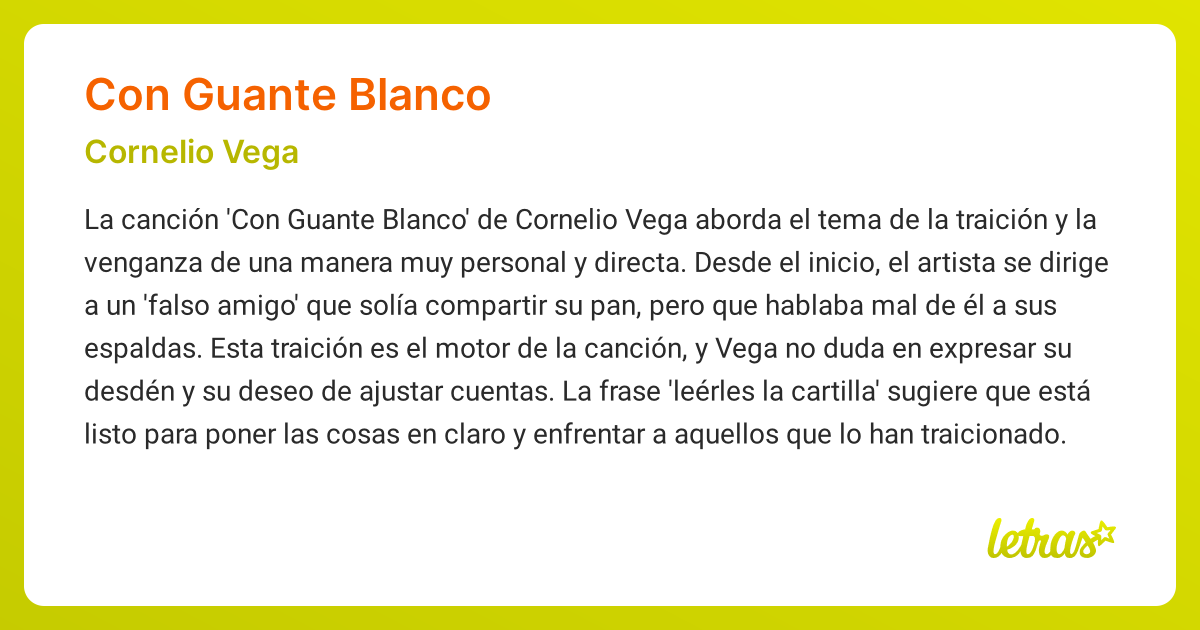 Significado de la canción CON GUANTE BLANCO (Cornelio Vega) - LETRAS.COM