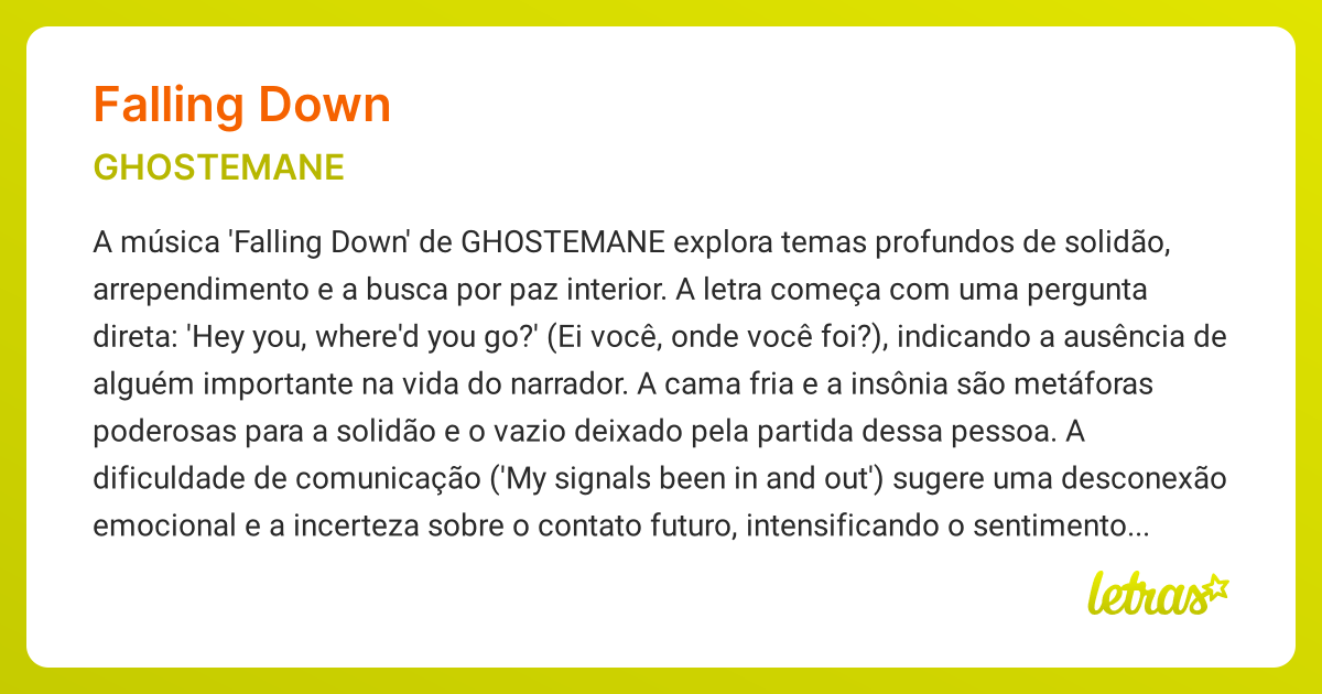 Significado da música FALLING DOWN (GHOSTEMANE) - LETRAS.MUS.BR