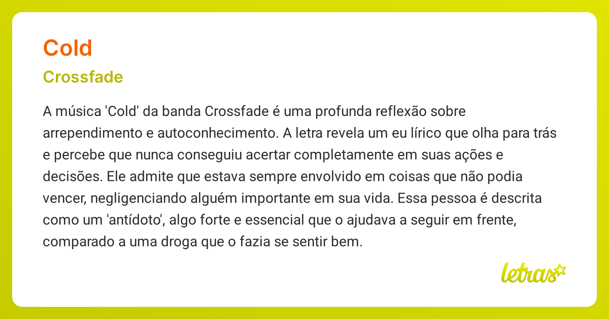Significado da música COLD (Crossfade) - LETRAS.MUS.BR