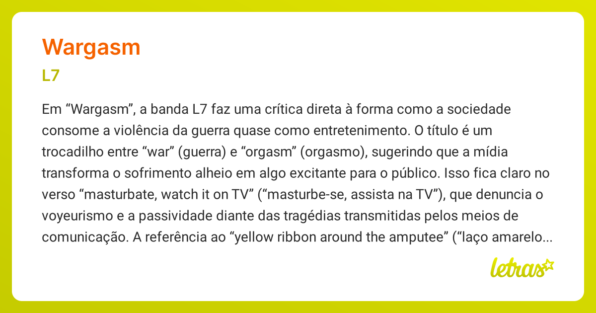 Significado da música WARGASM (L7) - LETRAS.MUS.BR