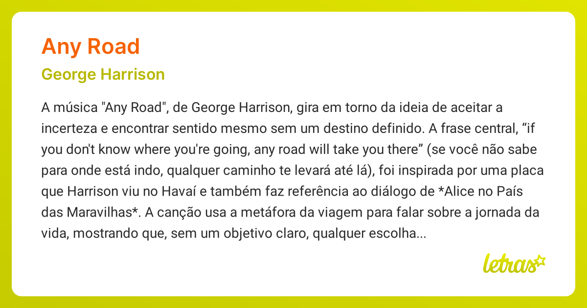 Significado da música ANY ROAD (George Harrison) - LETRAS.MUS.BR