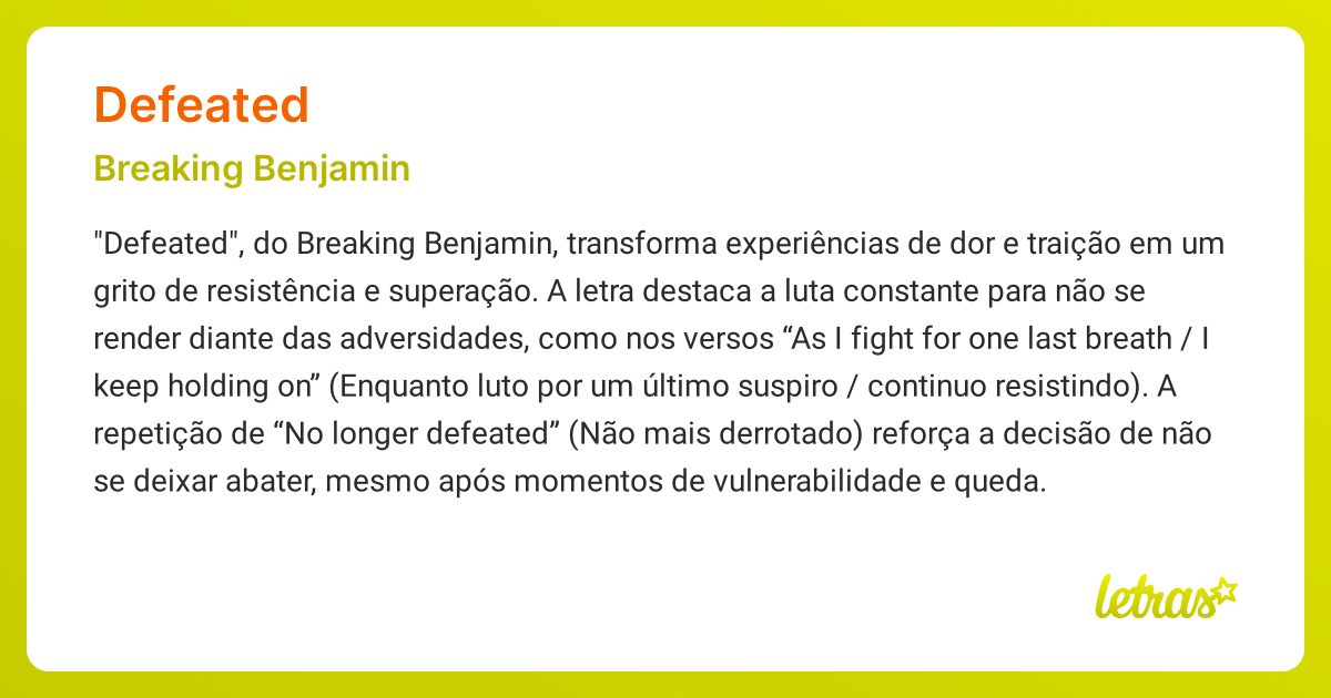 Significado da música DEFEATED (Breaking Benjamin) - LETRAS.MUS.BR